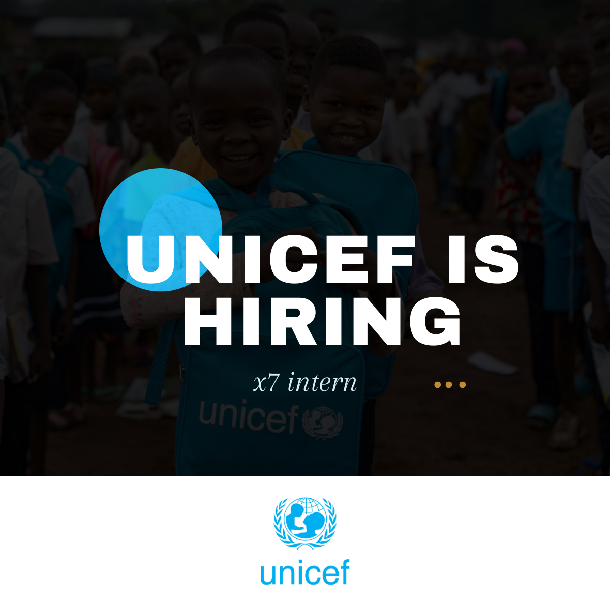 The United Nations Children's Fund(UNICEF) Offers x 7 Internship Opportunities for 2025 –Apply Now!