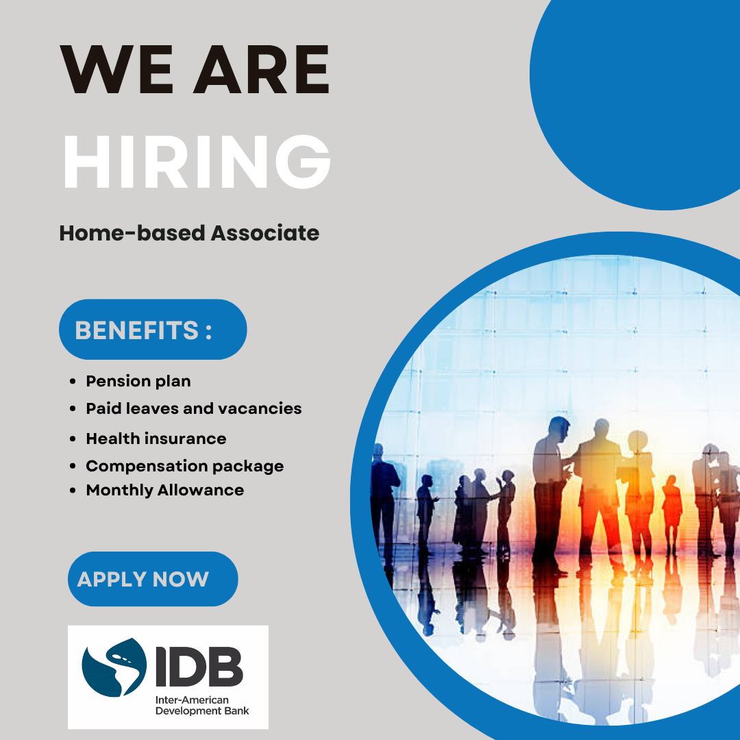 Inter-American Development Bank (IDB) Home-based Associate position for ...